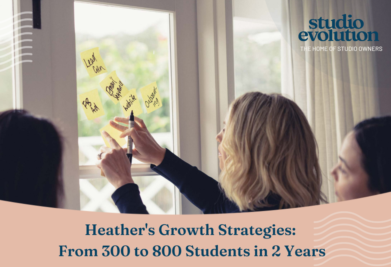 Heather's Growth Strategies: From 300 to 800 Students in 2 Years ...